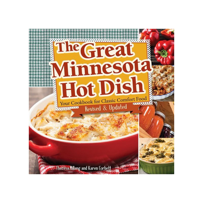Duluth Pack The Great Minnesota Hot Dish Cook Book